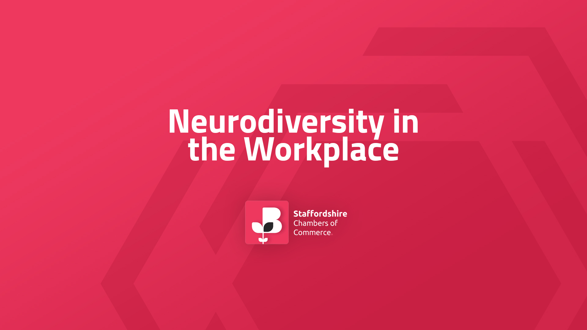 Neurodiversity in the Workplace - Stoke on Trent Staffordshire Growth Hub